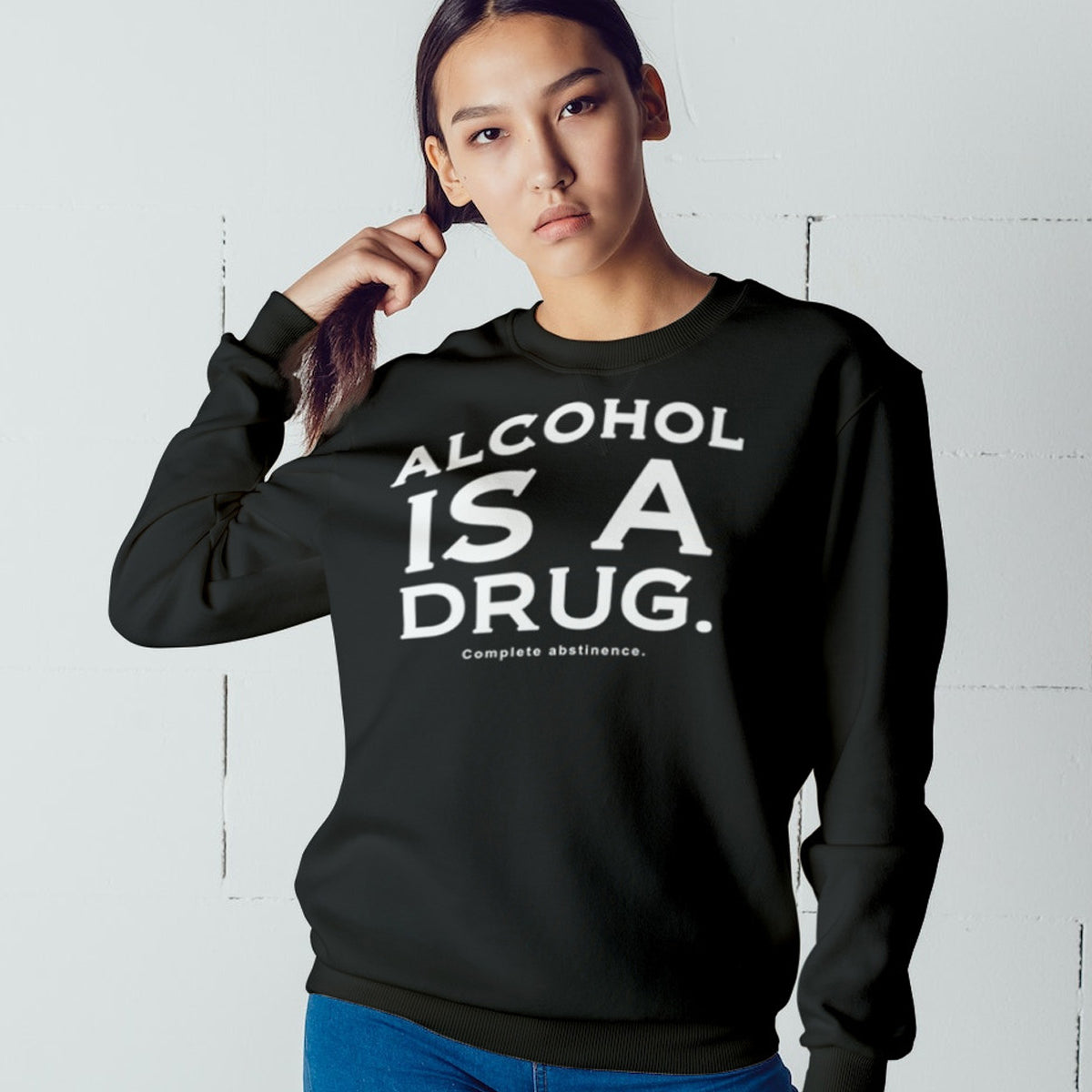 NA Alcohol Is A Drug Sweatshirt | NAWEARS, Narcotics Anonymous – nawears