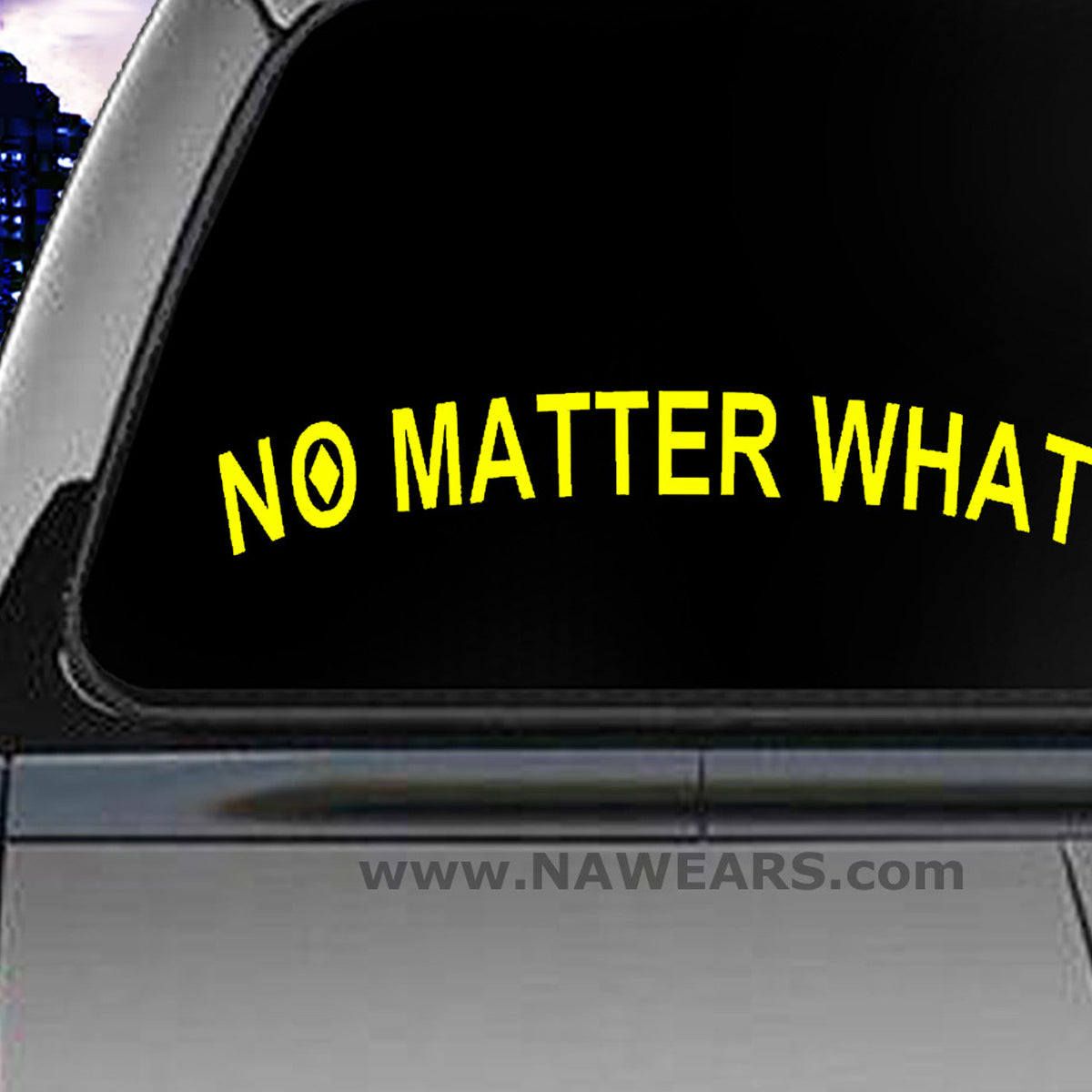 Win Decal - No Matter What – nawears